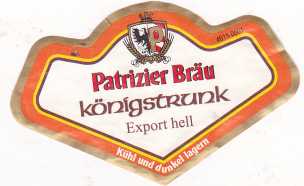 Patrizier Bräu (Brauerei Tucher)/Fürth: Königstrunk (Nr. 1151) – Bier-Scout